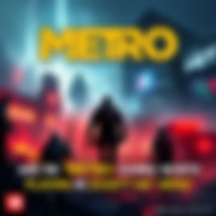 Are Metro Games Worth Playing in 2026? Find Out Here! : LevelUpTalk