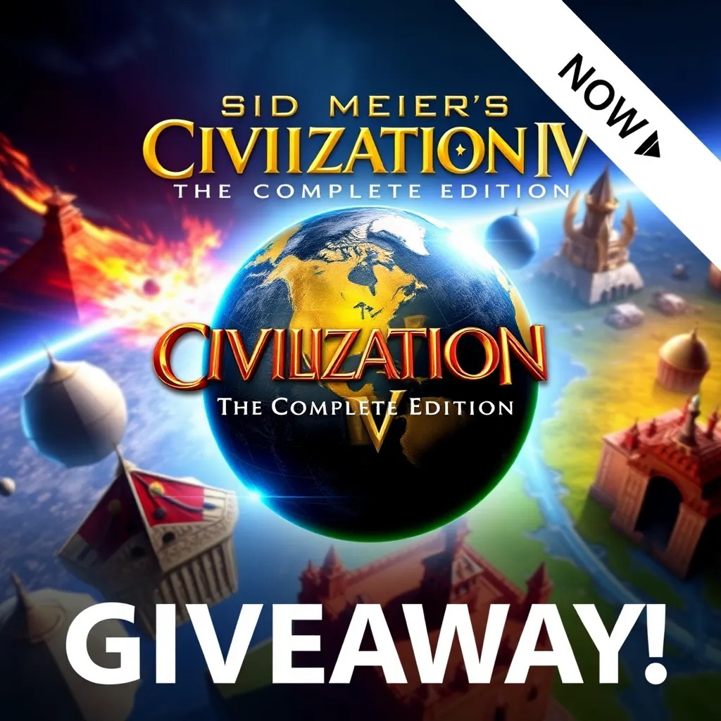 Win Sid Meier's Civilization IV: The Complete Edition Now! : LevelUpTalk