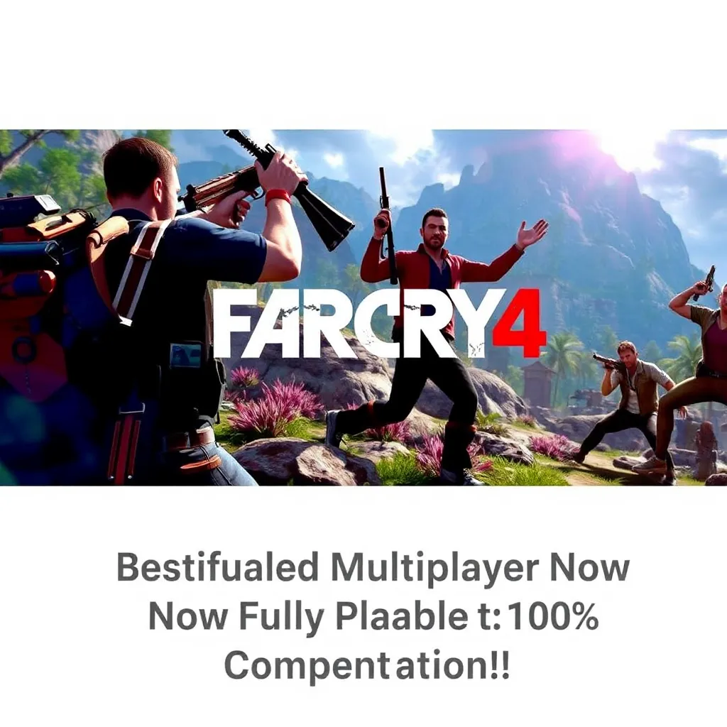 Far Cry 4 Multiplayer Now Fully Playable for 100% Completion : LevelUpTalk